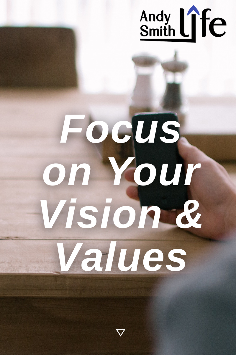 Vision & Values - Andy Smith Life