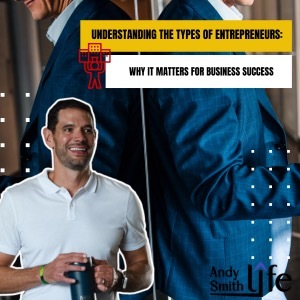 Understanding the Types of Entrepreneurs: Why it Matters for Business ...